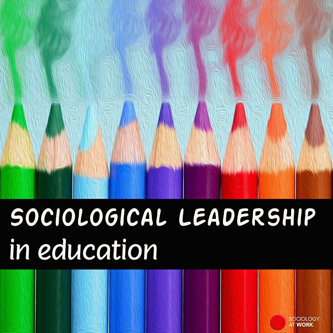 Sociological Leadership in Education: Abuja, Nigeria – Sociology at Work